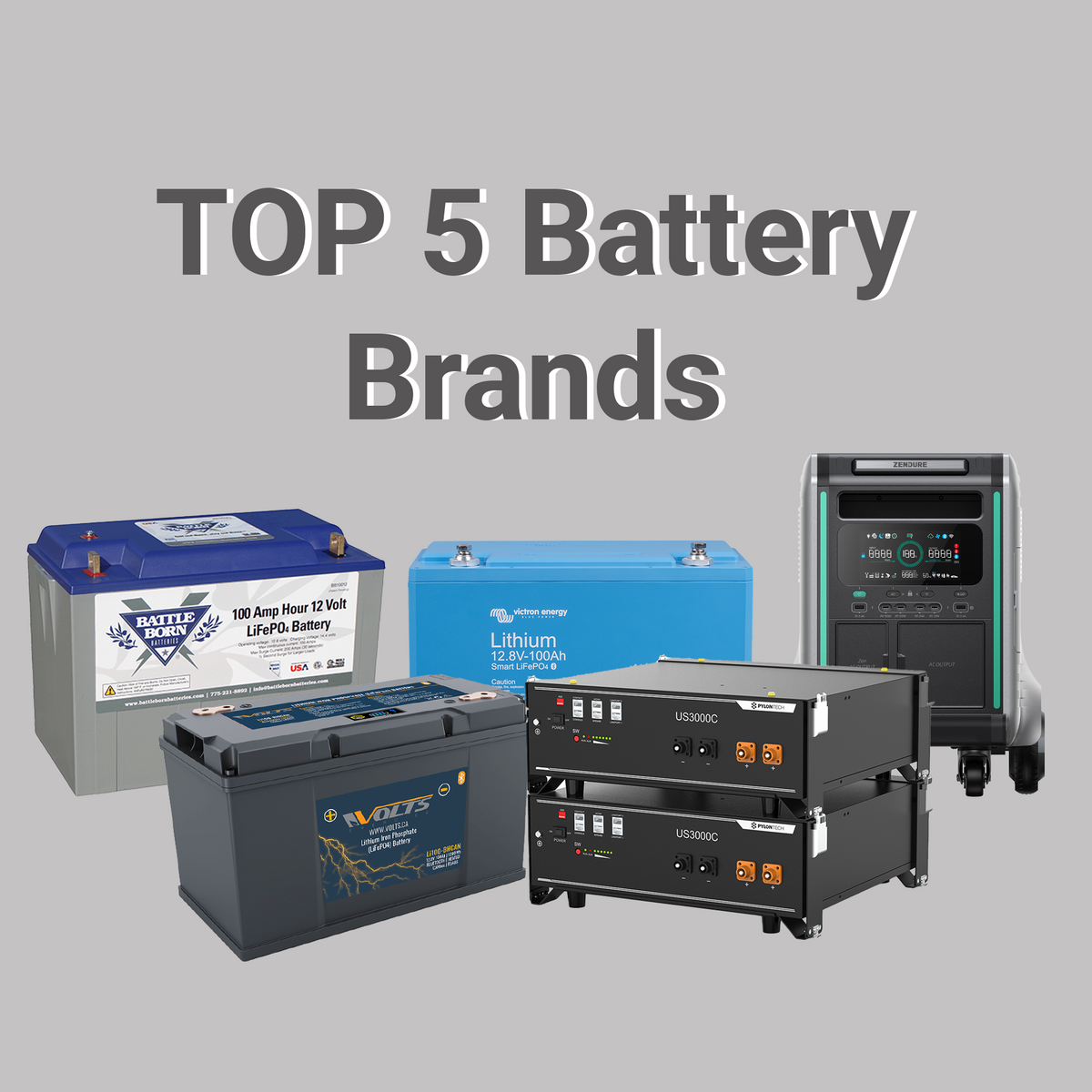 Complete Comparison of Best Lithium Battery Brands – Volts energies